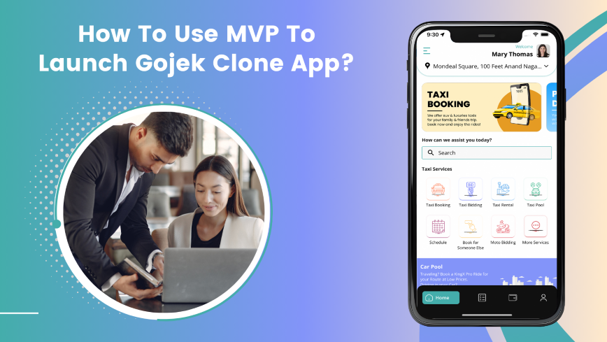 How To Use MVP To Launch Your Gojek Clone App